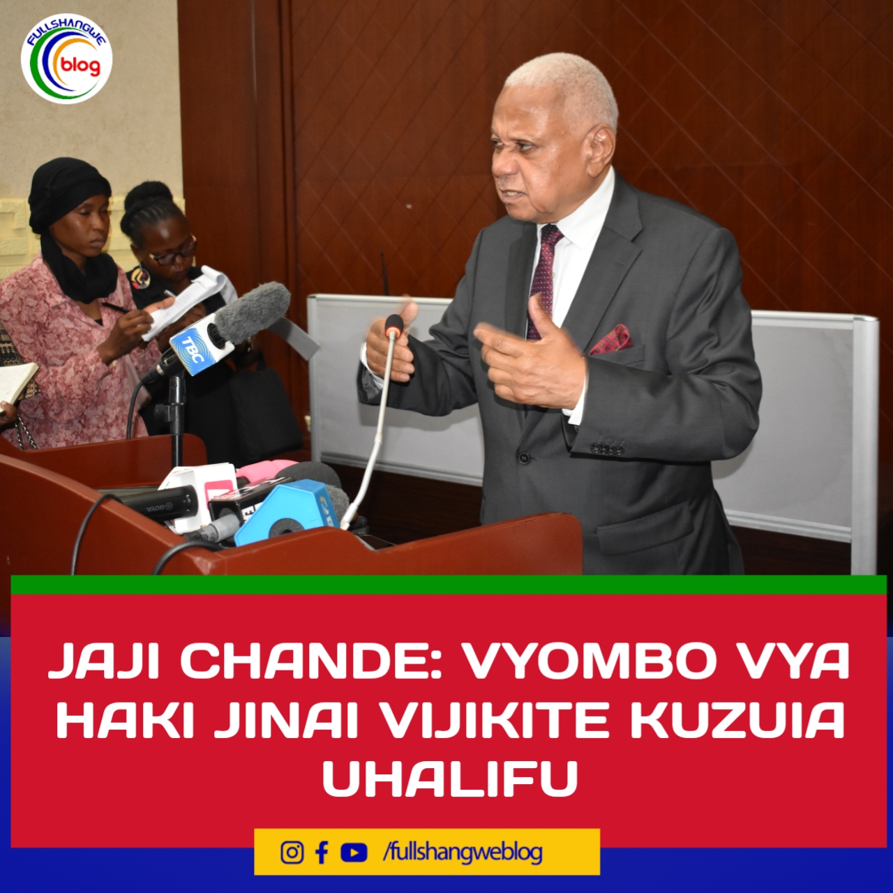 VYOMBO VYA HAKI JINAI VIJIKITE KUZUIA UHALIFU – Full Shangwe Blog