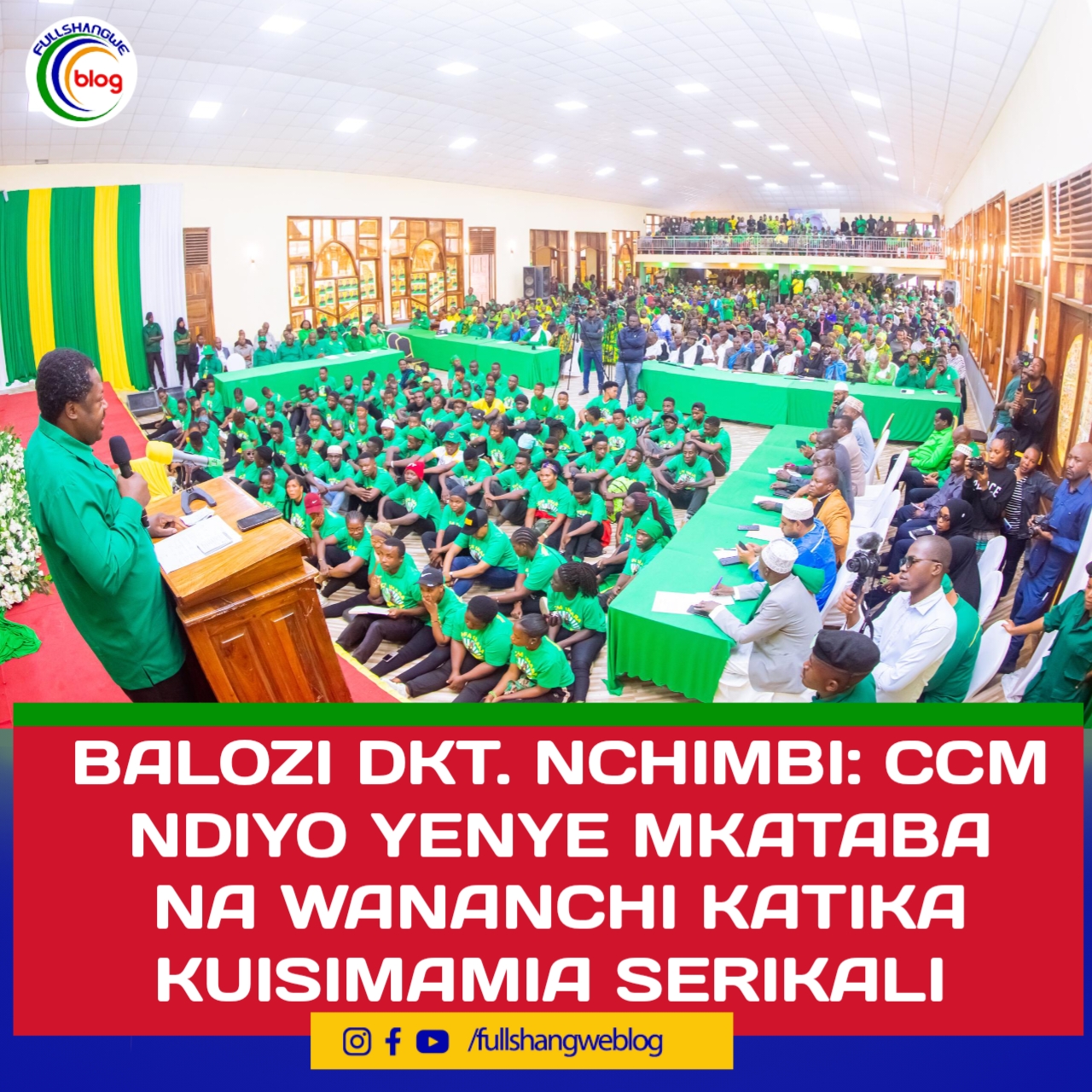 BALOZI DKT. NCHIMBI: CCM NDIYO YENYE MKATABA NA WANANCHI KATIKA ...