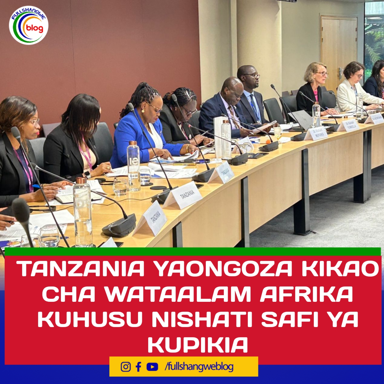 TANZANIA YAONGOZA KIKAO CHA WATAALAM AFRIKA KUHUSU NISHATI SAFI YA ...