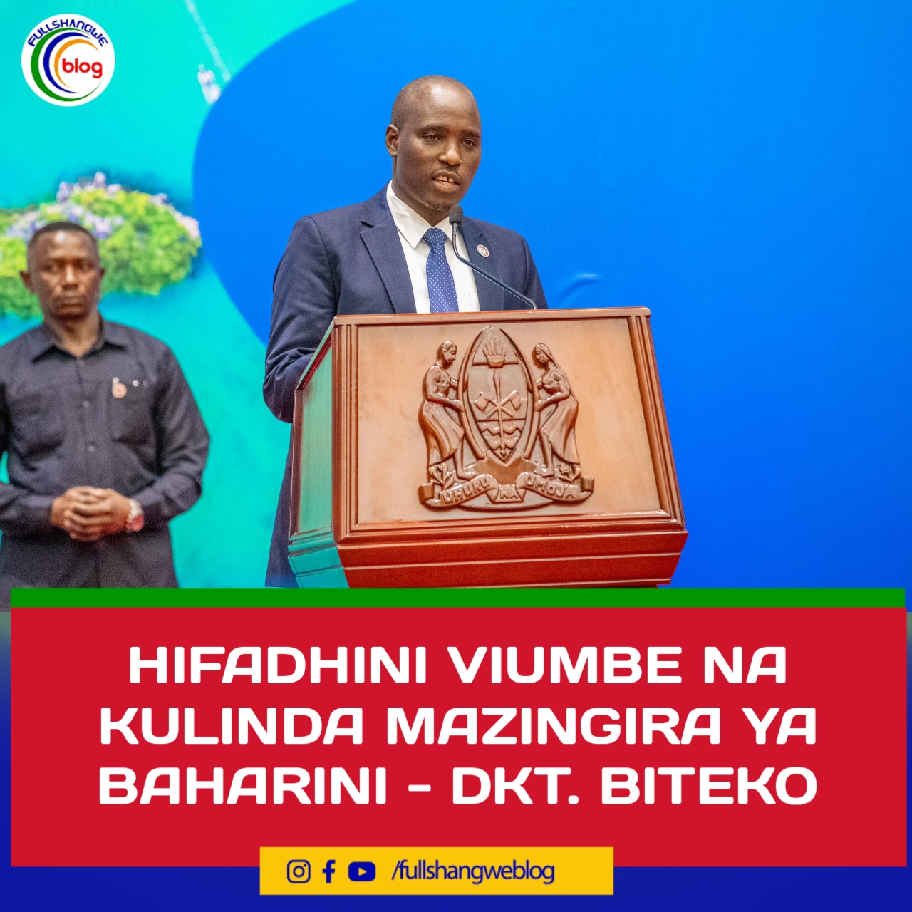 HIFADHINI VIUMBE NA KULINDA MAZINGIRA YA BAHARINI – DKT. BITEKO – Full ...