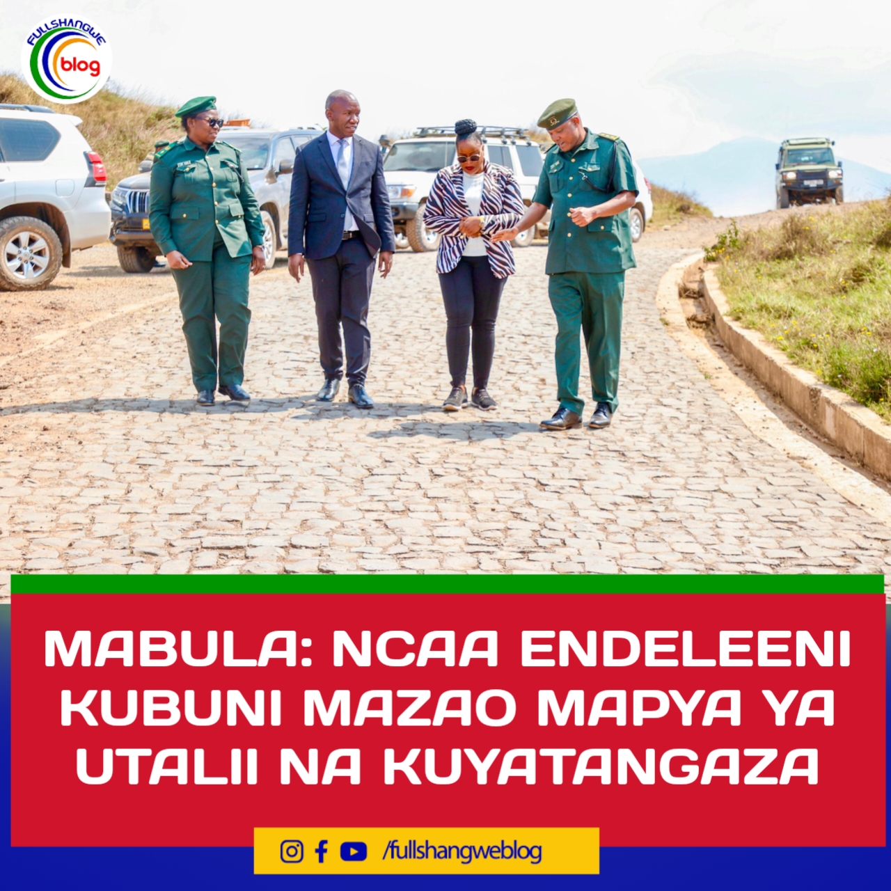 MABULA: NCAA ENDELEENI KUBUNI MAZAO MAPYA YA UTALII NA KUYATANGAZA ...