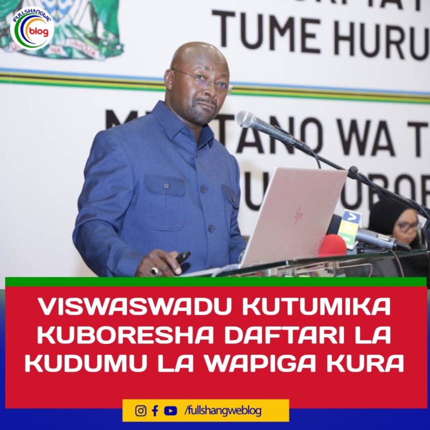 VISWASWADU KUTUMIKA KUBORESHA DAFTARI LA KUDUMU LA WAPIGA KURA – Full ...