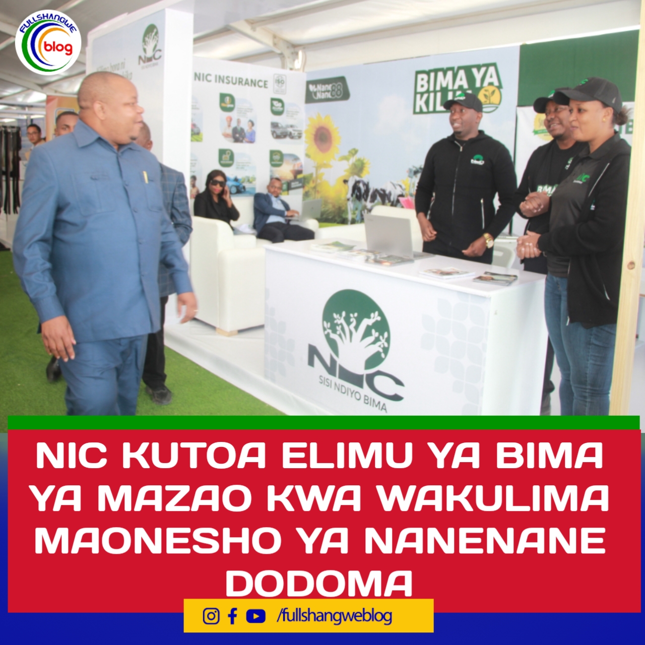 NIC KUTOA ELIMU YA BIMA YA MAZAO KWA WAKULIMA MAONESHO YA NANENANE ...