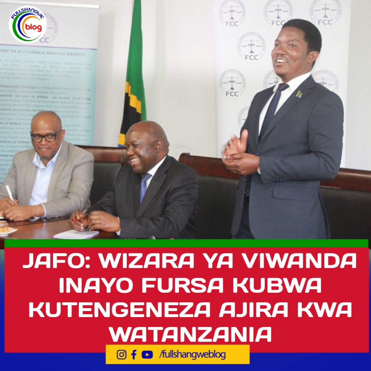JAFO: WIZARA YA VIWANDA INAYO FURSA KUBWA KUTENGENEZA AJIRA KWA ...
