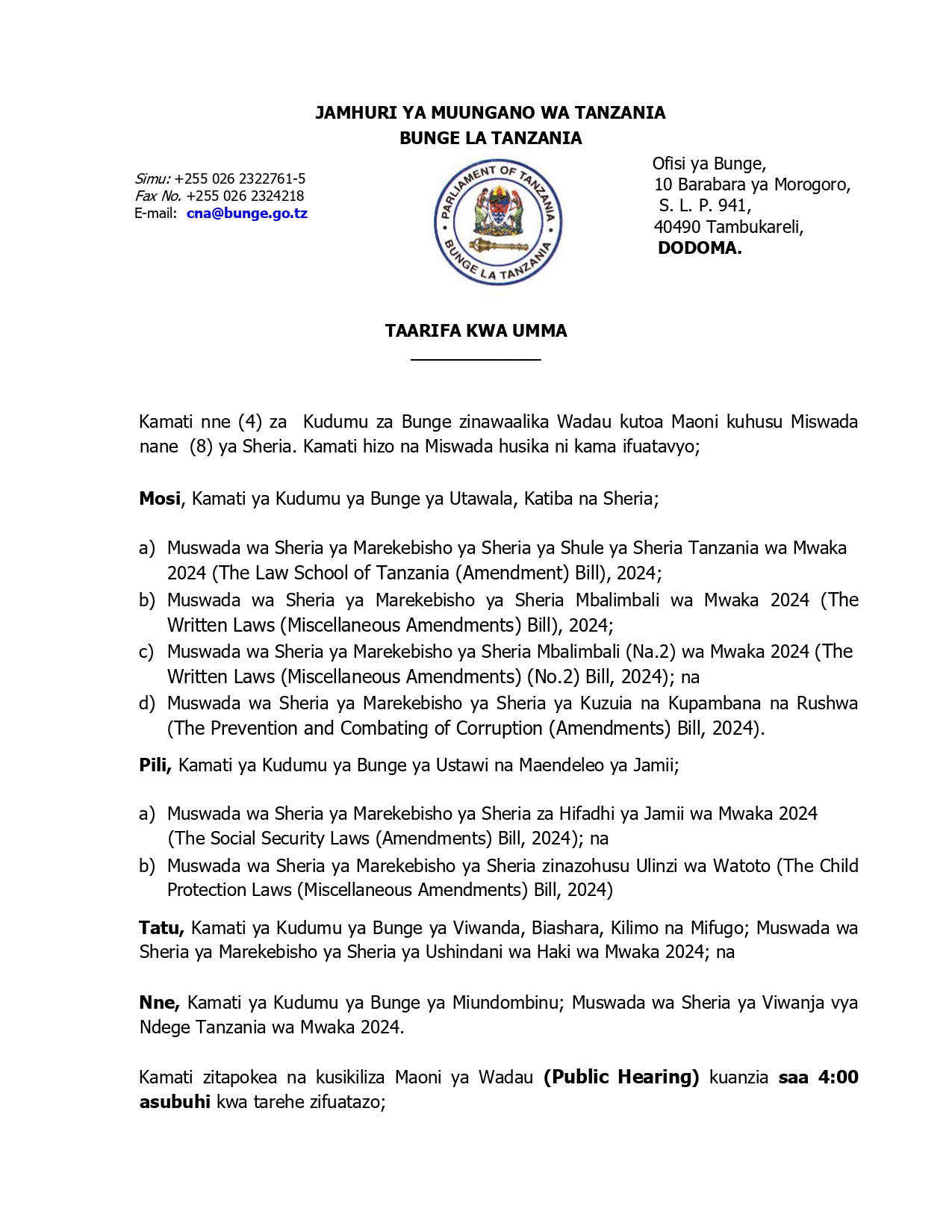 TAARIFA KWA UMMA WITO WA WADAU KUTOA MAONI MISWADA NANE YA SHERIA ...