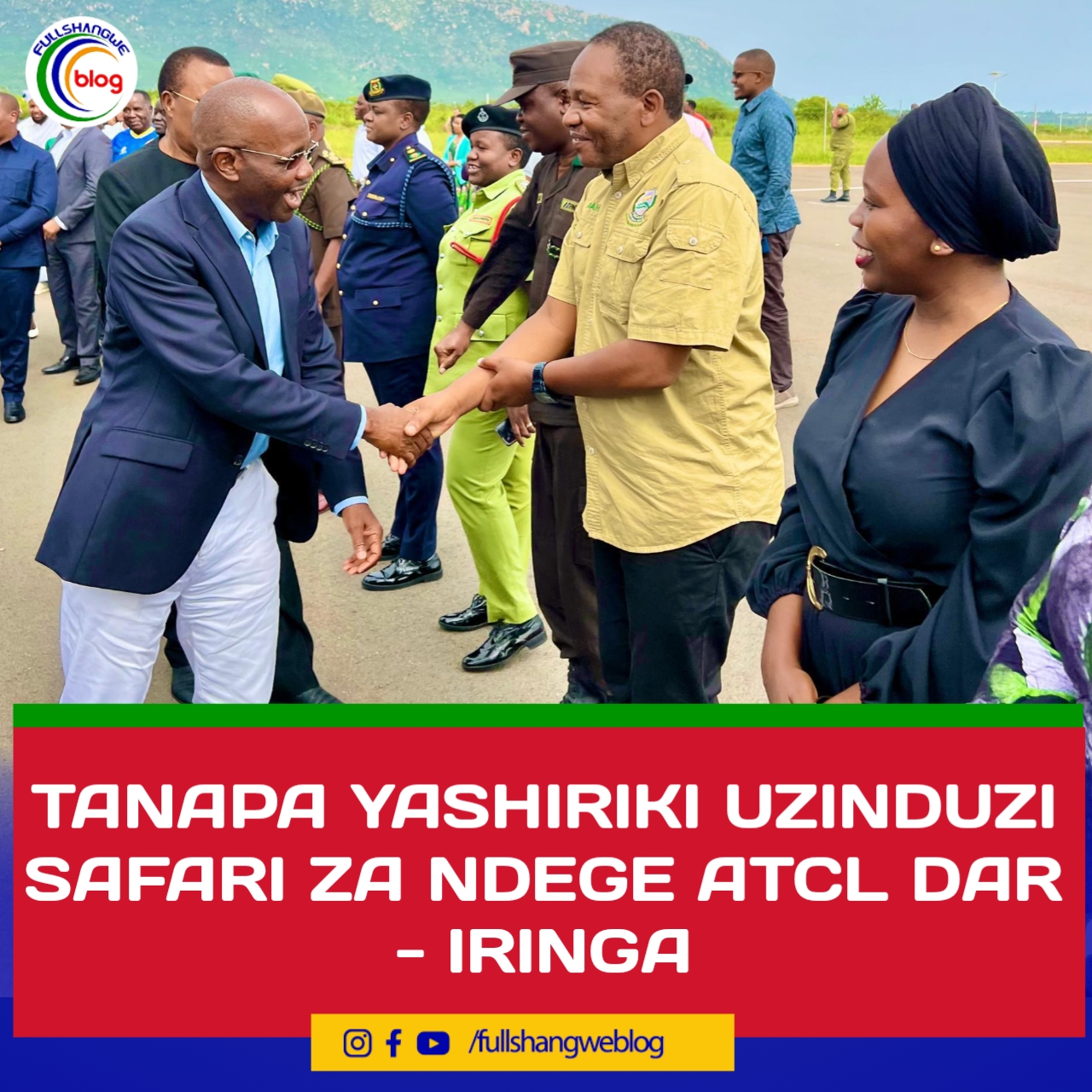 TANAPA YASHIRIKI UZINDUZI SAFARI ZA NDEGE ATCL DAR – IRINGA – Full ...