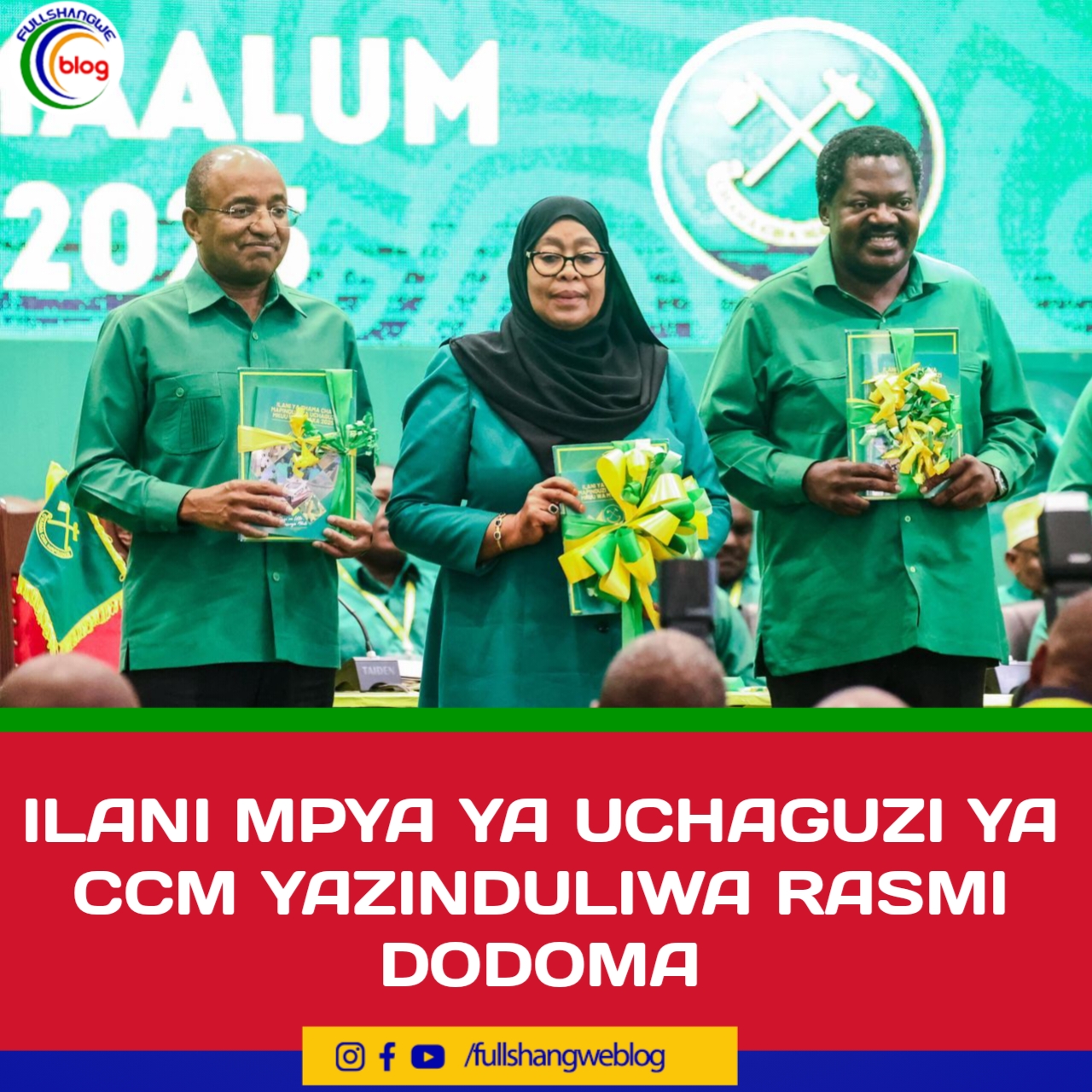 ILANI MPYA YA UCHAGUZI YA CCM YAZINDULIWA RASMI DODOMA – Full Shangwe Blog
