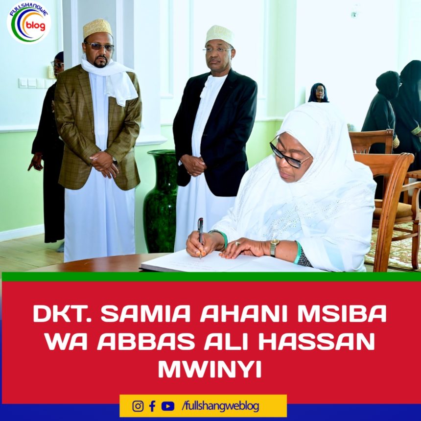 𝗗𝗞𝗧. 𝗦𝗔𝗠𝗜𝗔 𝗔𝗛𝗔𝗡𝗜 𝗠𝗦𝗜𝗕𝗔 𝗪𝗔 𝗔𝗕𝗕𝗔𝗦 𝗔𝗟𝗜 𝗛𝗔𝗦𝗦𝗔𝗡 𝗠𝗪𝗜𝗡𝗬𝗜 – Full Shangwe Blog