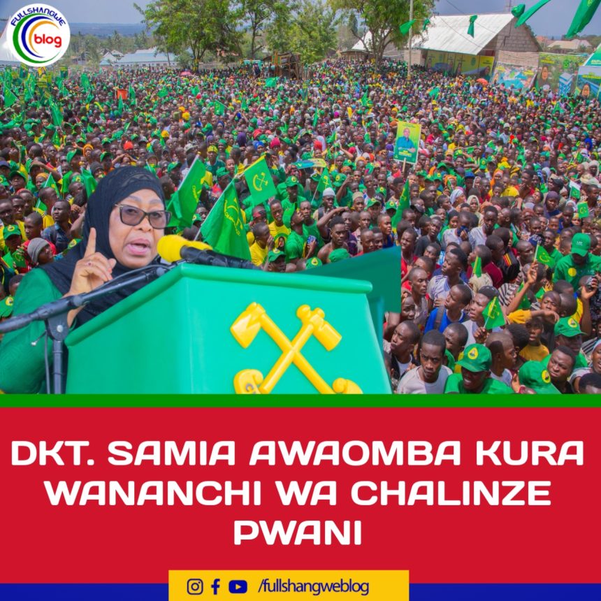DKT. SAMIA AWAOMBA KURA WANANCHI WA CHALINZE PWANI – Full Shangwe Blog