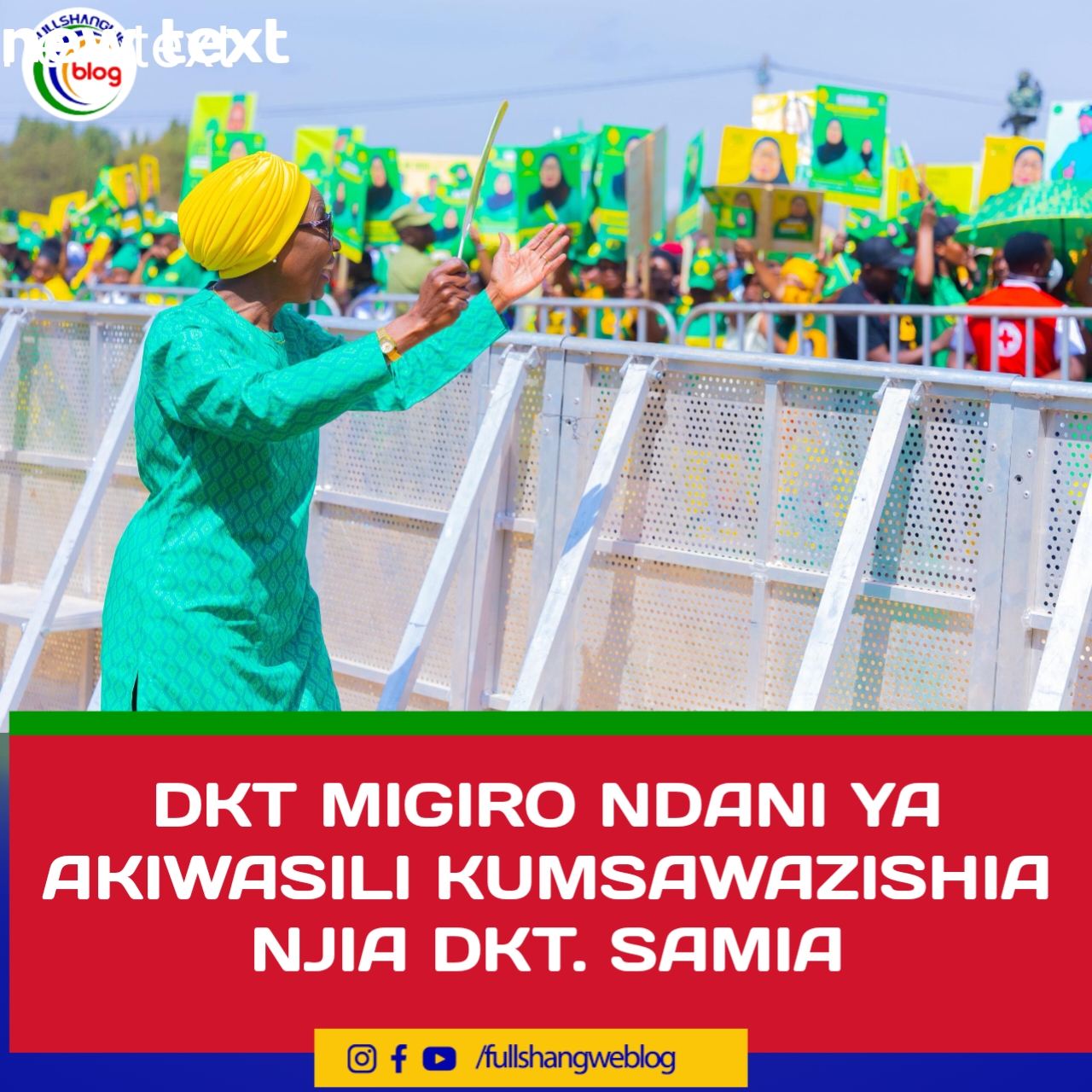 DKT MIGIRO NDANI YA AKIWASILI KUMSAWAZISHIA NJIA DKT. SAMIA – Full ...