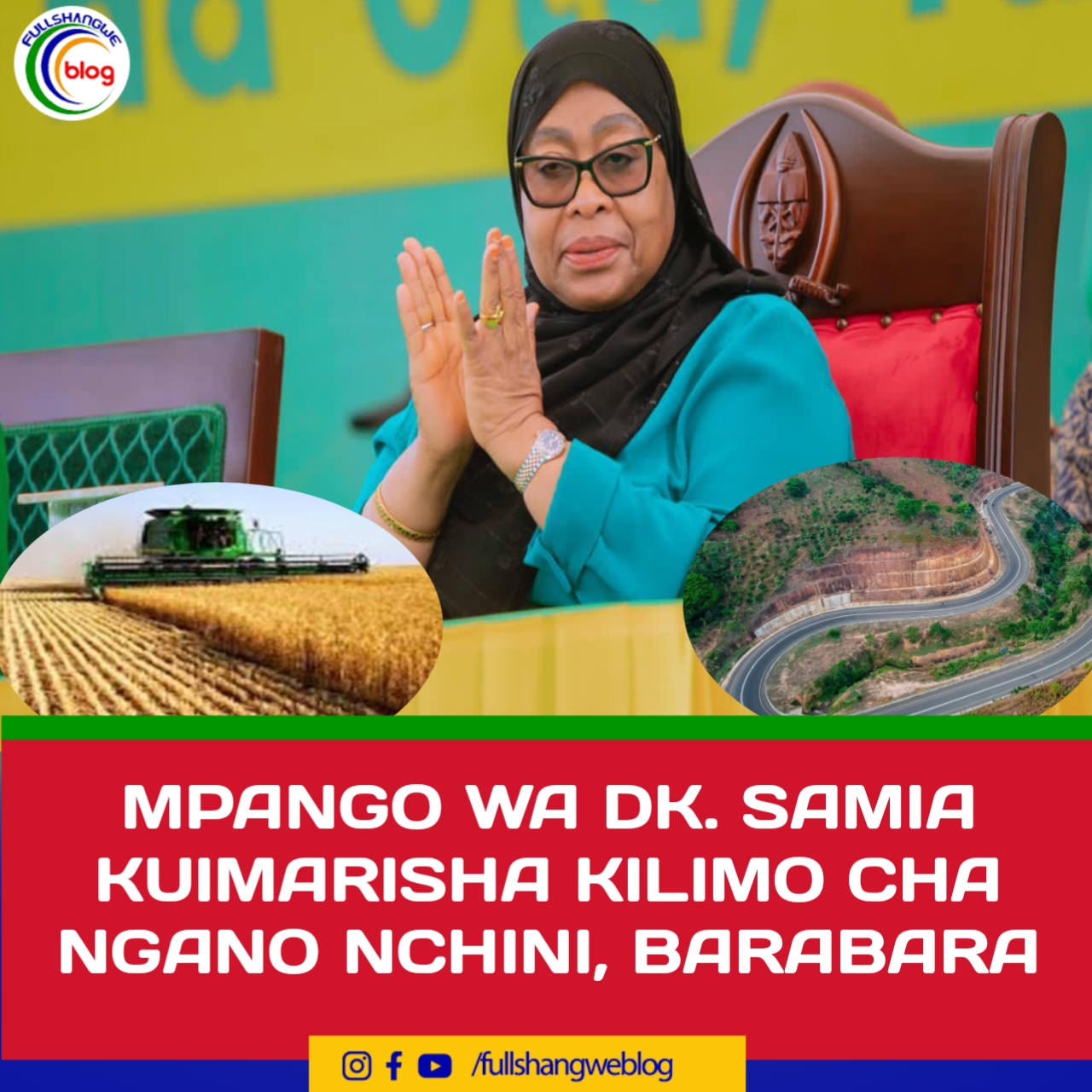 MPANGO WA DK. SAMIA KUIMARISHA KILIMO CHA NGANO NCHINI, BARABARA – Full ...