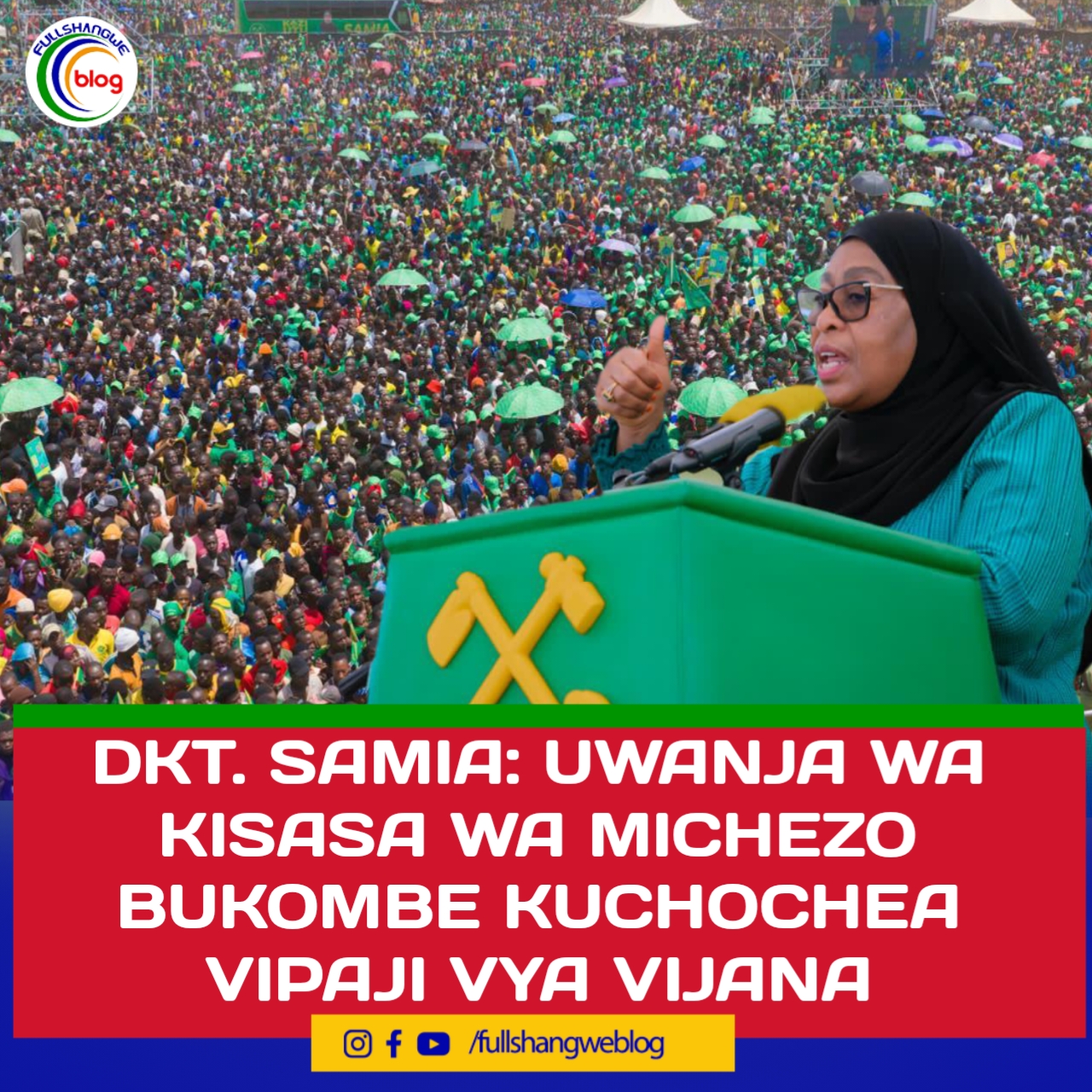 DKT. SAMIA: UJENZI WA UWANJA WA KISASA WA MICHEZO BUKOMBE KUCHOCHEA ...