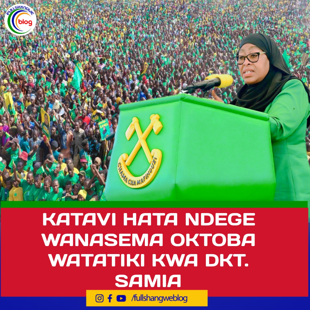 KATAVI HATA NDEGE WANASEMA OKTOBA WATATIKI KWA DKT. SAMIA SULUHU – Full ...