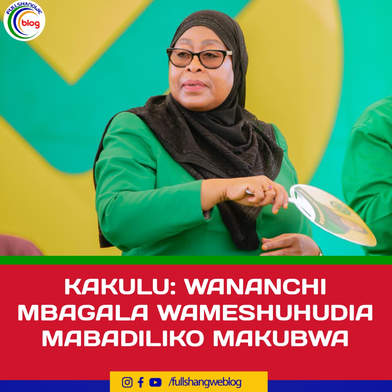 KAKULU: WANANCHI MBAGALA WAMESHUHUDIA MABADILIKO MAKUBWA – Full Shangwe ...