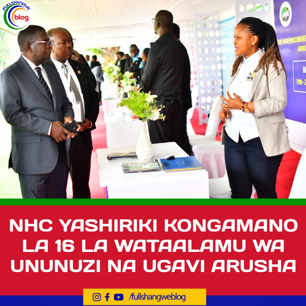 NHC YASHIRIKI KONGAMANO LA 16 LA WATAALAMU WA UNUNUZI NA UGAVI ARUSHA ...
