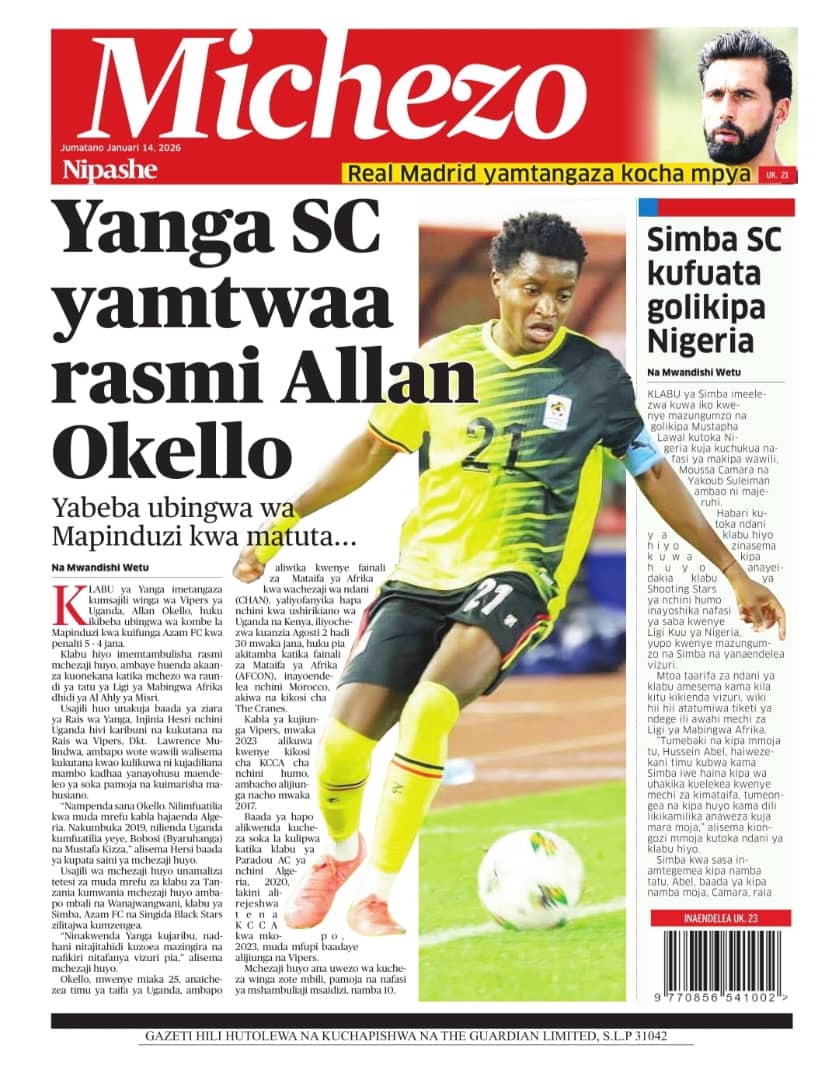 PITIA VICHWA VYA HABARI KATIKA MAGAZETI YA LEO JANUARI 14, 2026 – Full ...