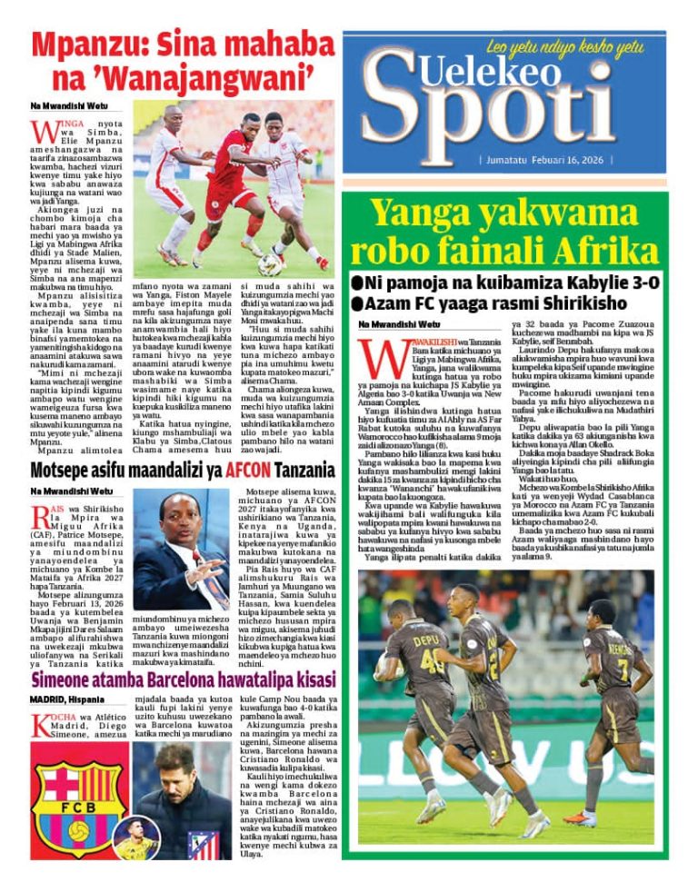 PITIA VICHWA VYA HABARI KATIKA MAGAZETI YA LEO FEBRUARI 16, 2026 – Full ...